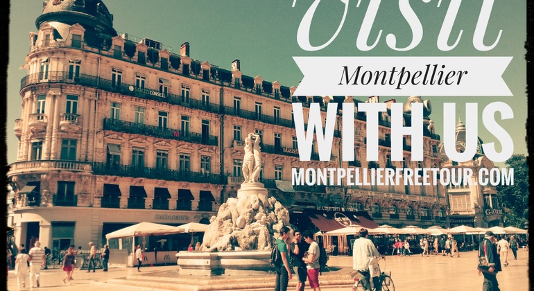 Free Tours in Montpellier, France | FREETOUR.com